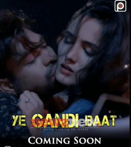 Ye Gandi Baat Web Series (2023) Prime Flix: Cast, Crew, Release Date ...