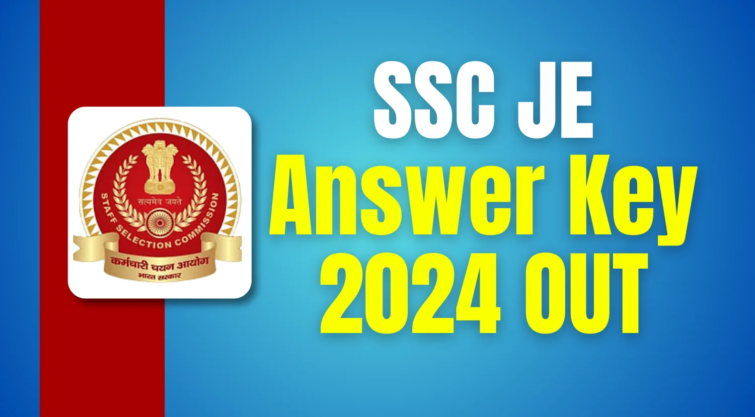 SSC JE Answer Key 2024 Out